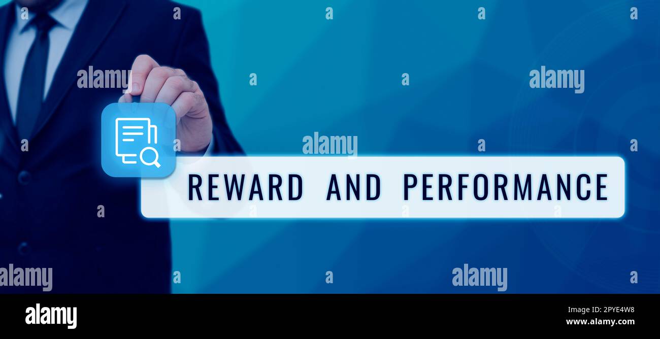 Text caption presenting Reward And Performance. Business concept Given ...
