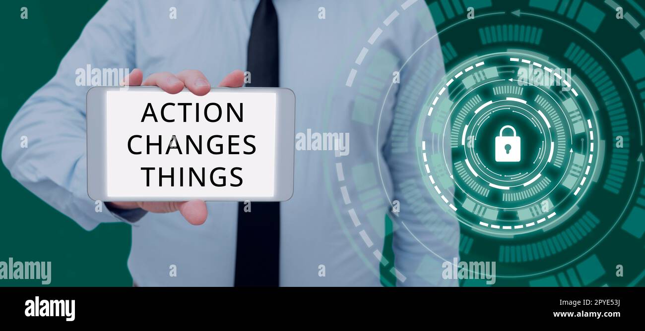 Sign displaying Action Changes Things. Business overview doing ... Sign displaying Action Changes Things. Business overview doing ...