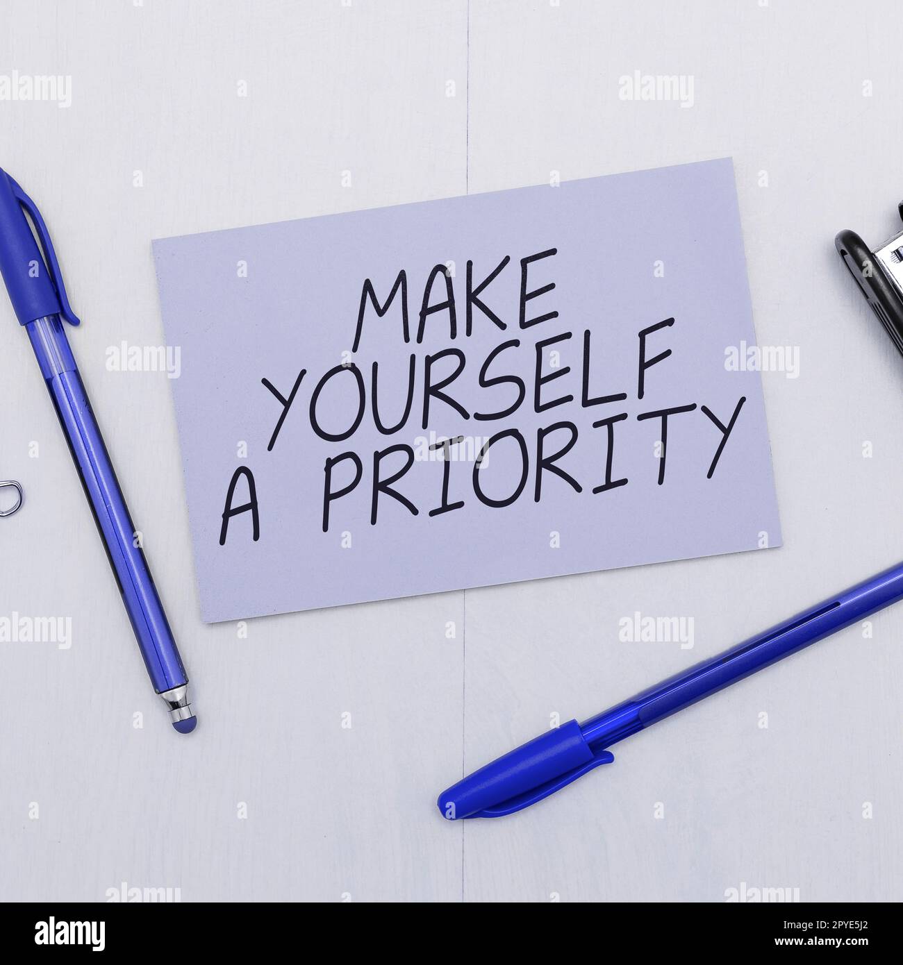 Text showing inspiration Make Yourself A Priority. Conceptual photo ...