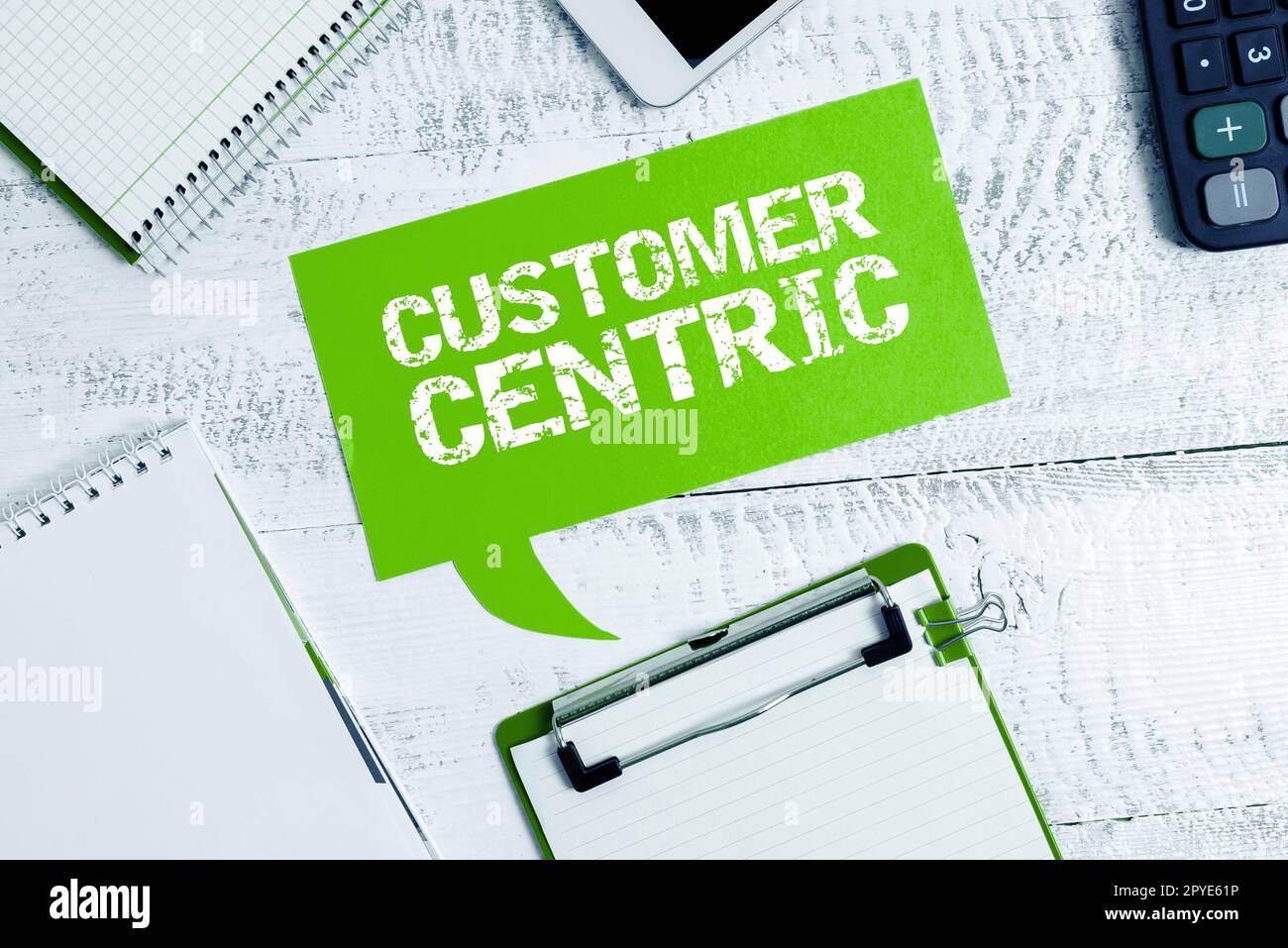Writing Displaying Text Customer Centric Internet Concept Process Of Looking After Customers To