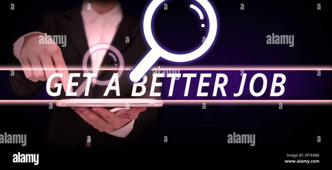 Conceptual caption Get A Better Job. Concept meaning look for another ...