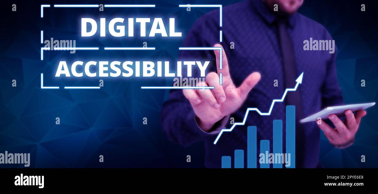 Hand writing sign Digital Accessibility. Business showcase electronic ...