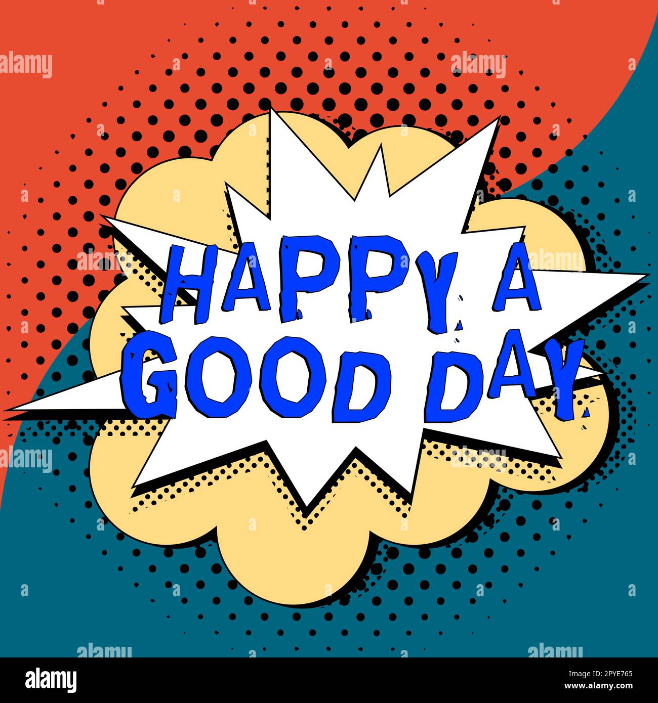 Text caption presenting Happy A Good Day. Internet Concept Best wishes ...