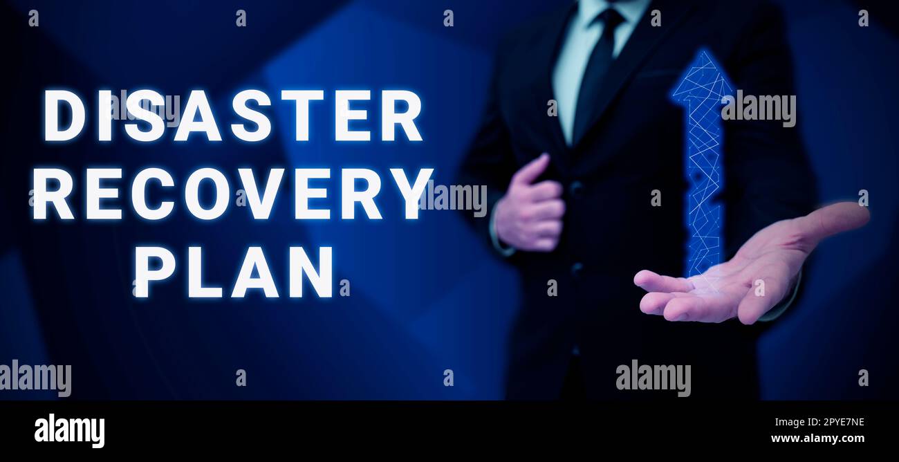 Sign displaying Disaster Recovery Plan. Business showcase having backup ...