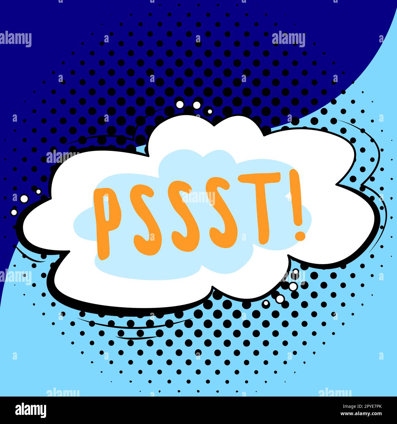 Text showing inspiration Pssst. Business approach Expression Way to ...