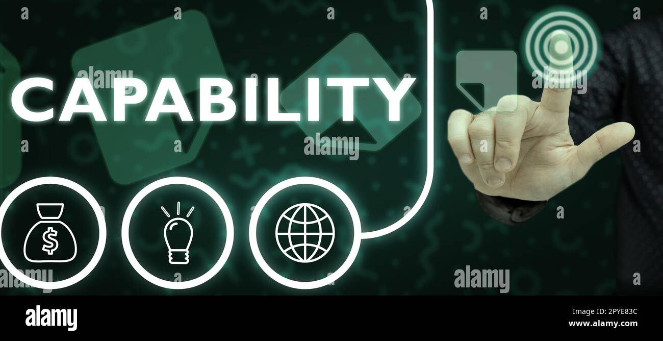 Text showing inspiration Capability. Business concept the facility or ...