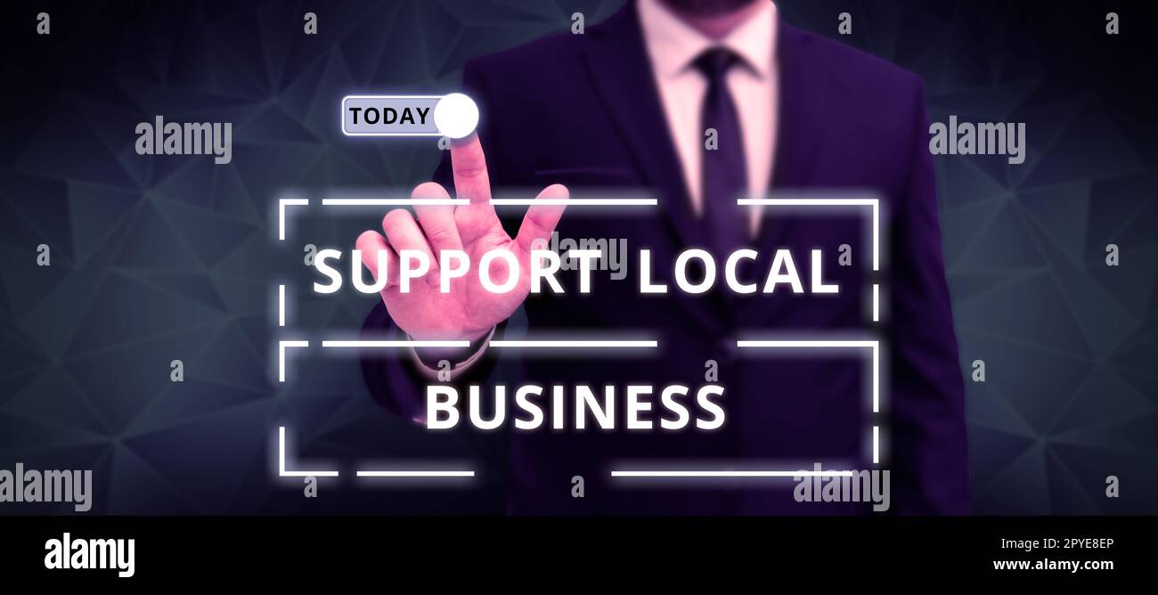 Hand writing sign Support Local Business. Business approach increase ...