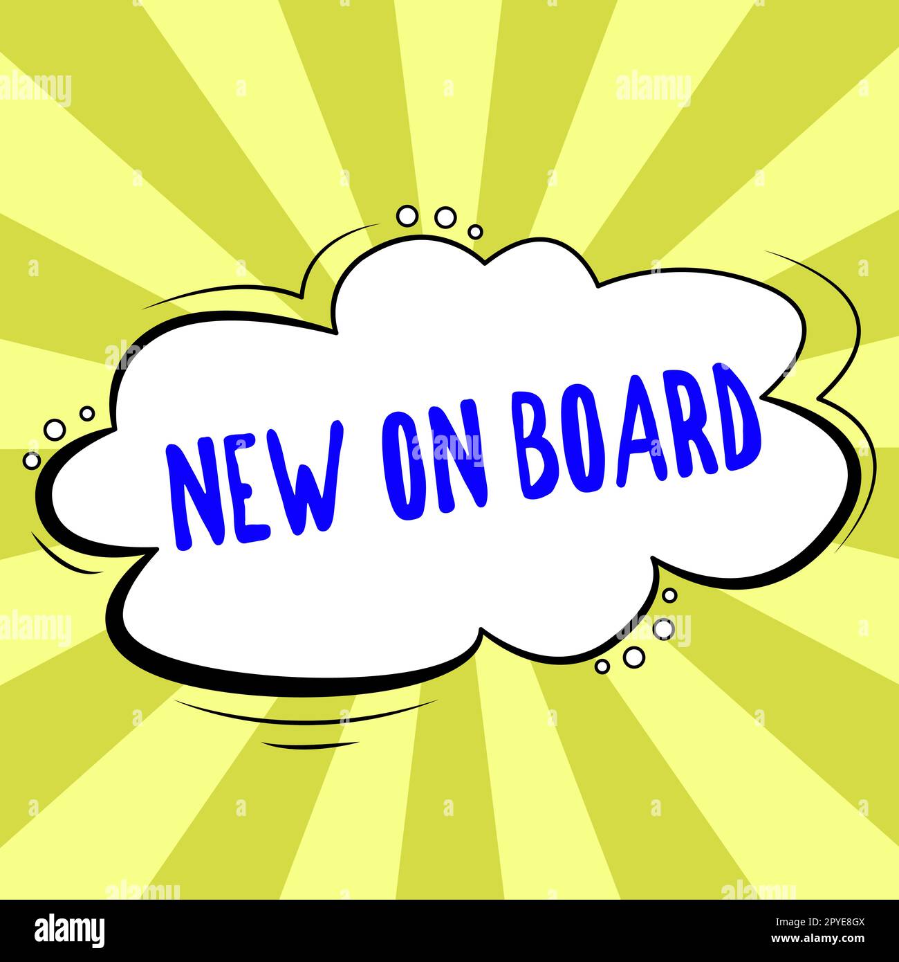 Text showing inspiration New On Board. Word Written on Welcome to the ...