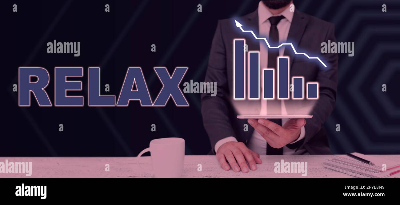 Hand writing sign Relax. Word for make or become less tense anxious ...