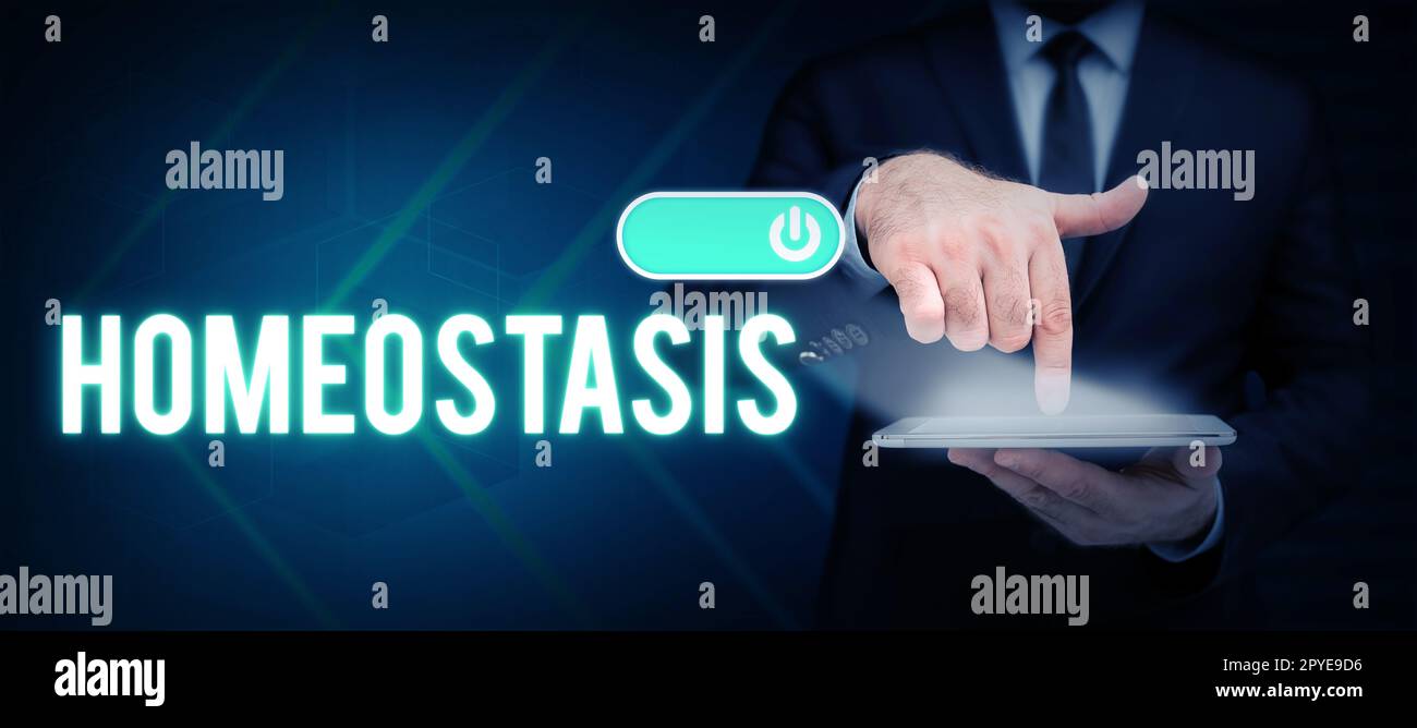 Conceptual display Homeostasis. Conceptual photo the tendency toward a ...