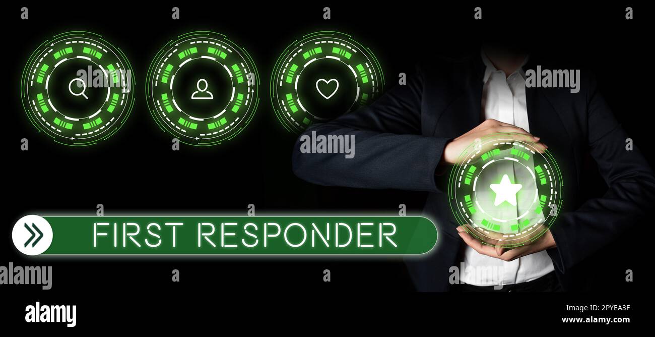 Text caption presenting First Responder. Word Written on a person who ... Text caption presenting First Responder. Word Written on a person who ...