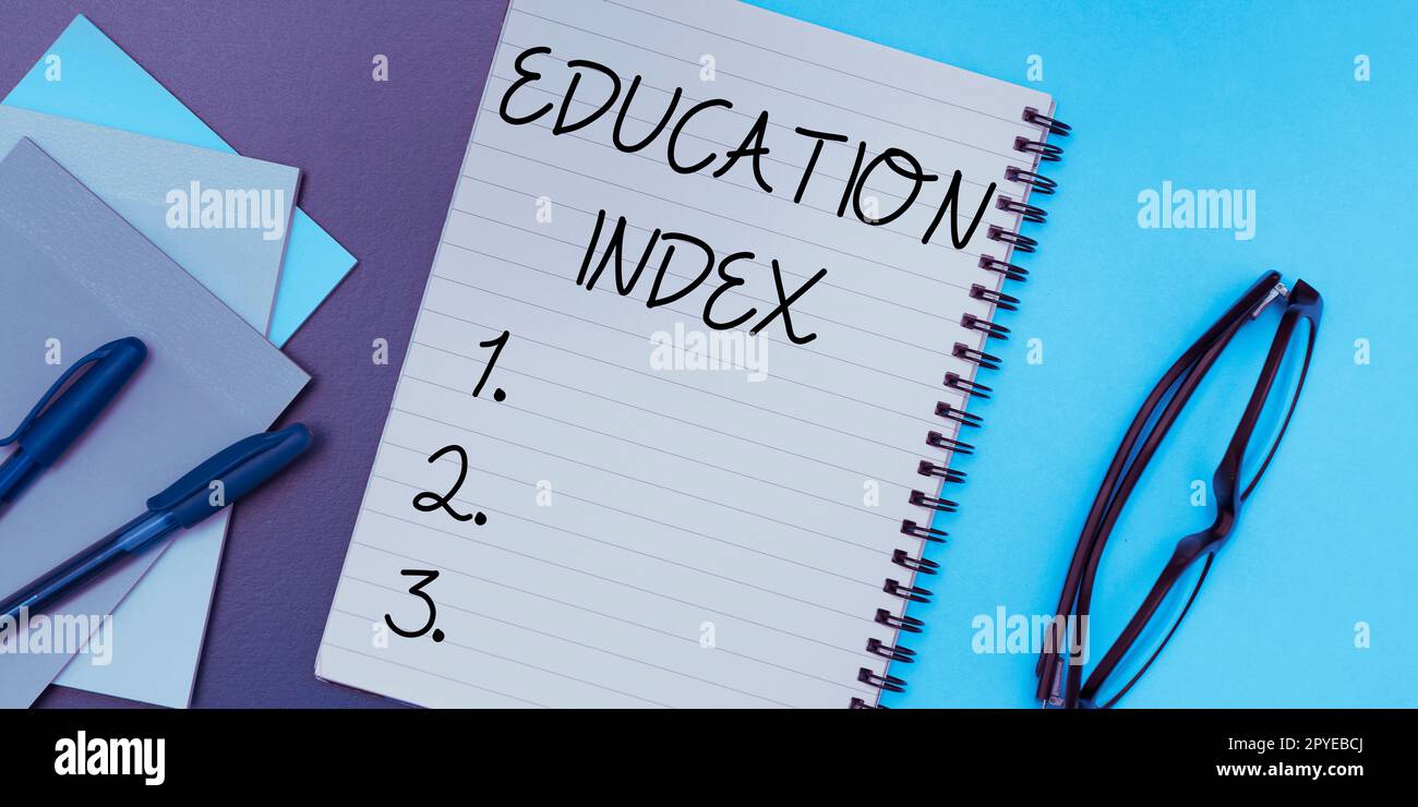 Text showing inspiration Education Index. Business idea aiming to meet ...