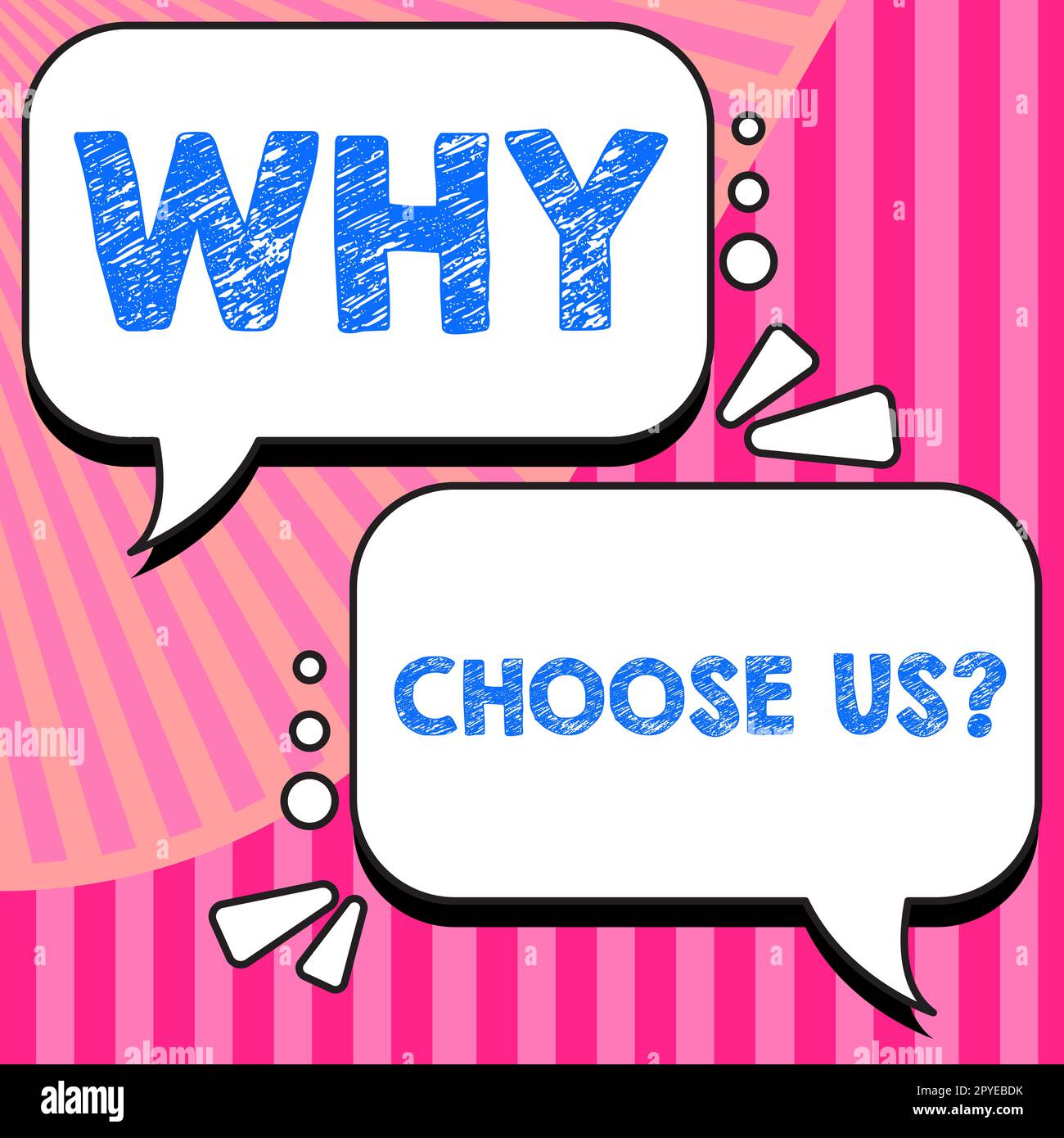 Writing displaying text Why Choose Us. Concept meaning Reasons for ...