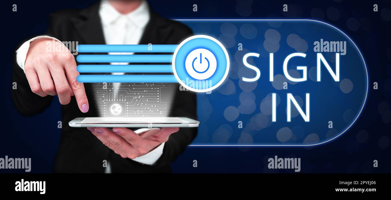 Text sign showing Sign In. Business concept to write your name on a ...