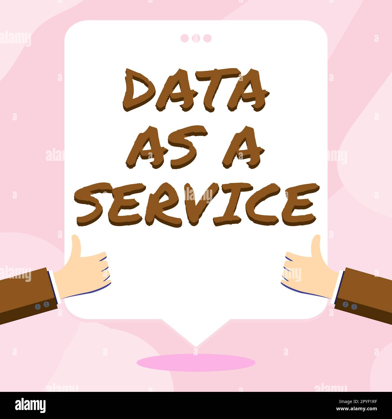 Text Caption Presenting Data As A Service Business Approach Act Of Securing And To Storing Data