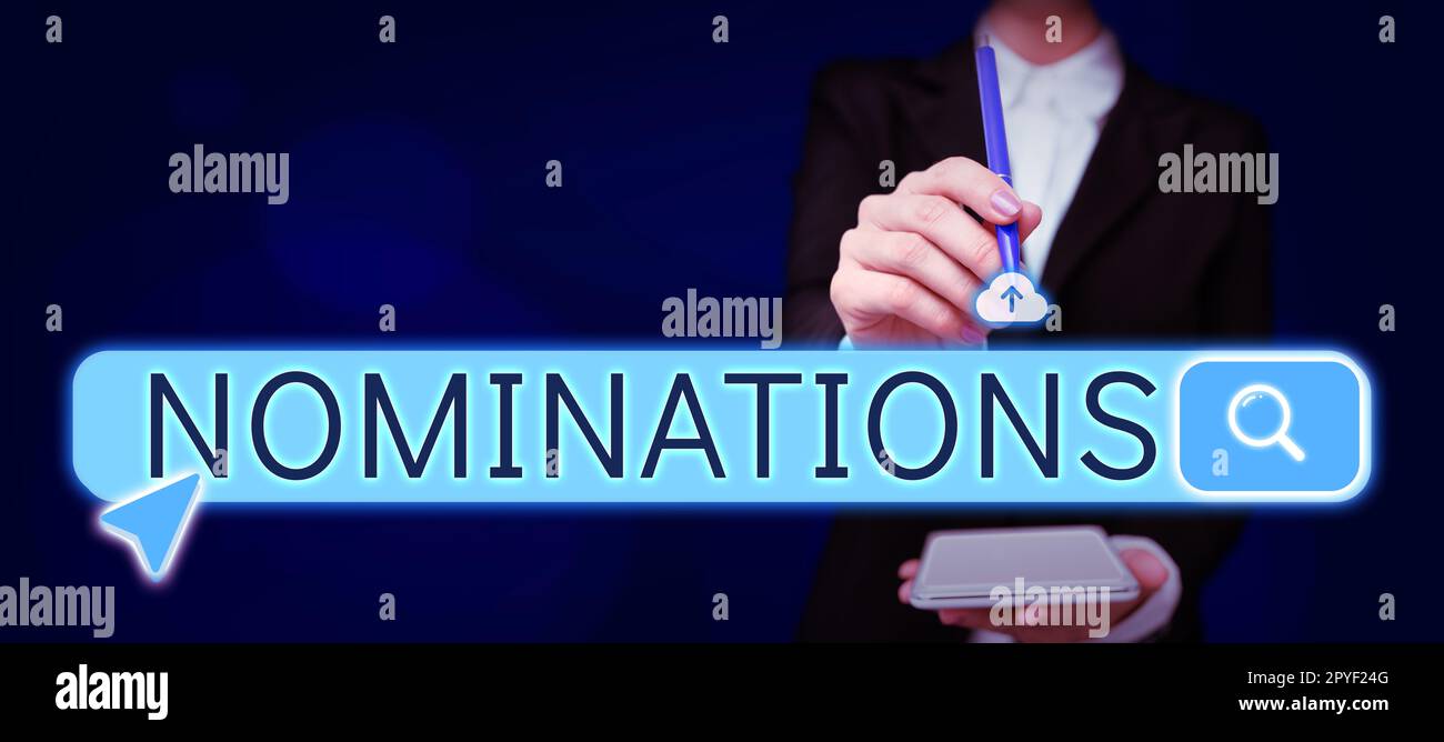 Conceptual caption Nominations. Concept meaning the act of officially ...