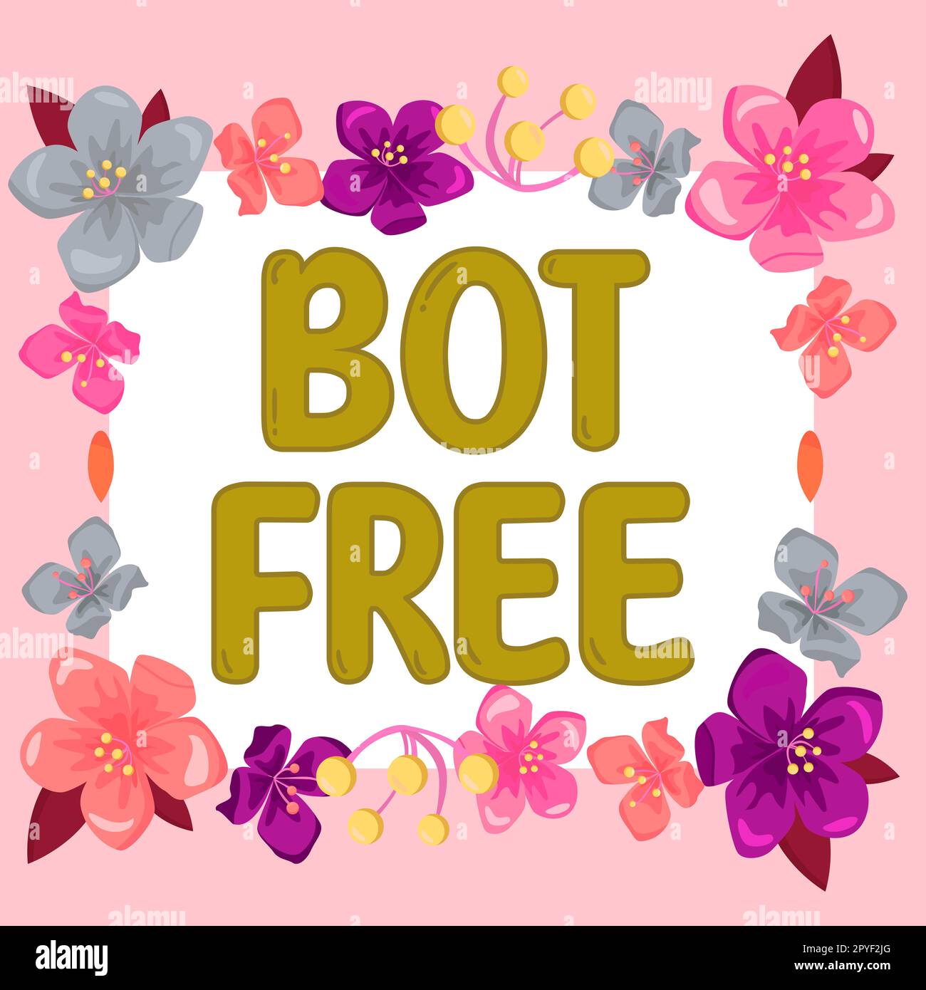 Text sign showing Bot Free. Concept meaning a computer program that ... Text sign showing Bot Free. Concept meaning a computer program that ...