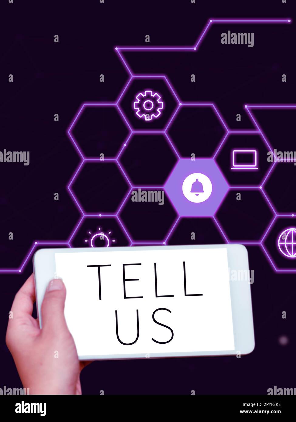 Conceptual display Tell Us. Internet Concept Telling your personal ...