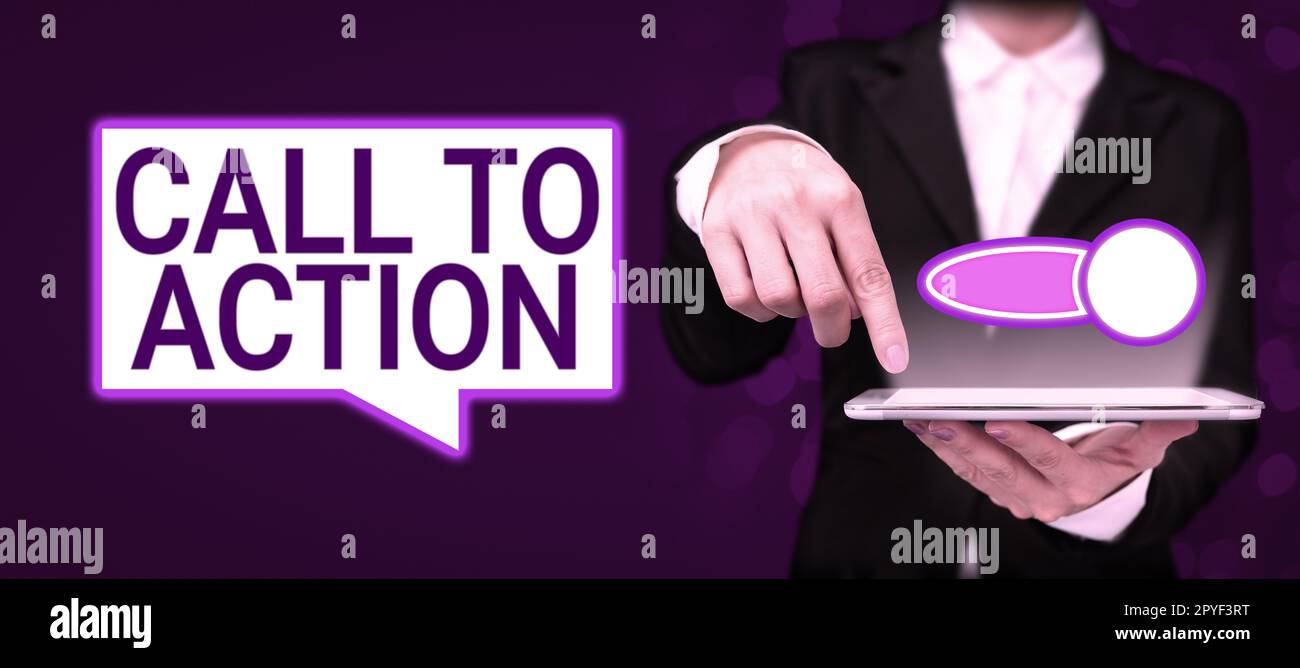 Conceptual display Call To Action. Word Written on Encourage Decision ... Conceptual display Call To Action. Word Written on Encourage Decision ...