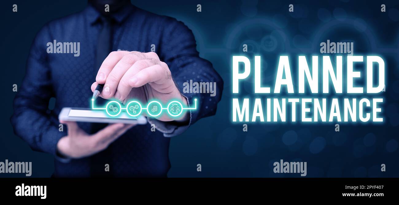 Conceptual caption Planned Maintenance. Word for Check ups to be done ...