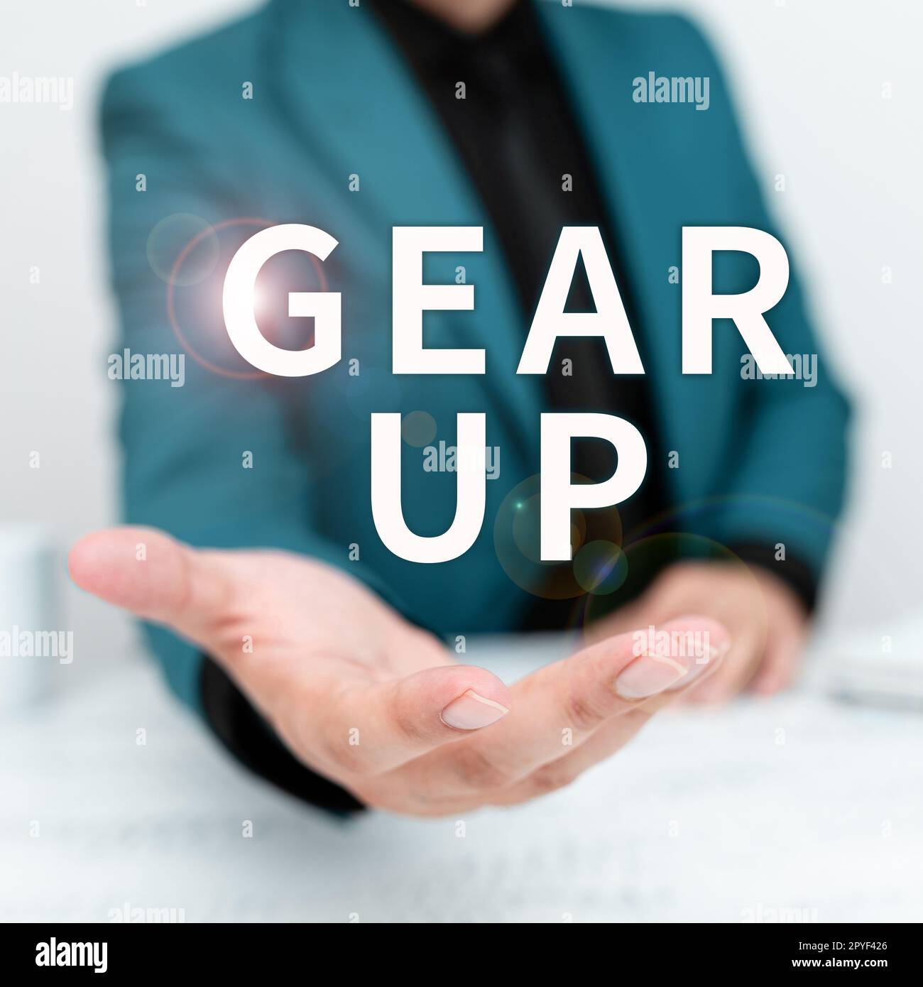 Sign displaying Gear Up. Word Written on Asking someone to put his ...