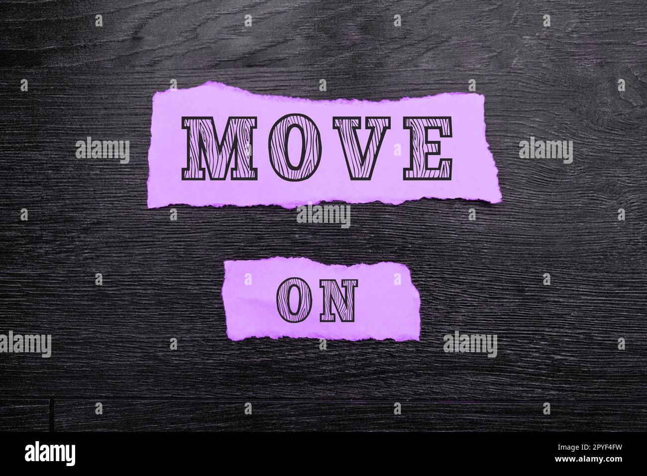 Text sign showing Move On. Business overview to leave the place where ...