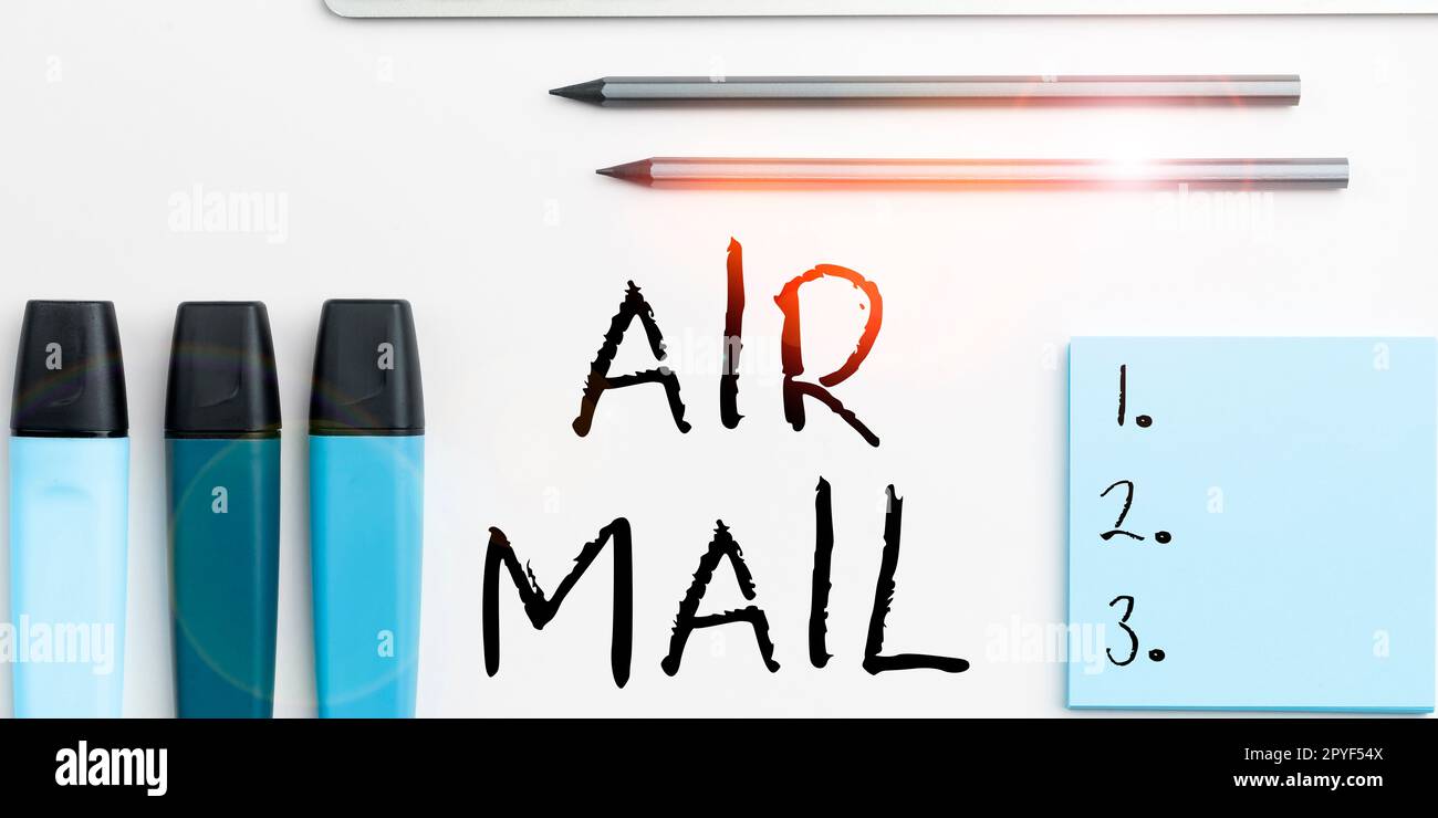 Inspiration showing sign Air Mail. Word for the bags of letters and ...