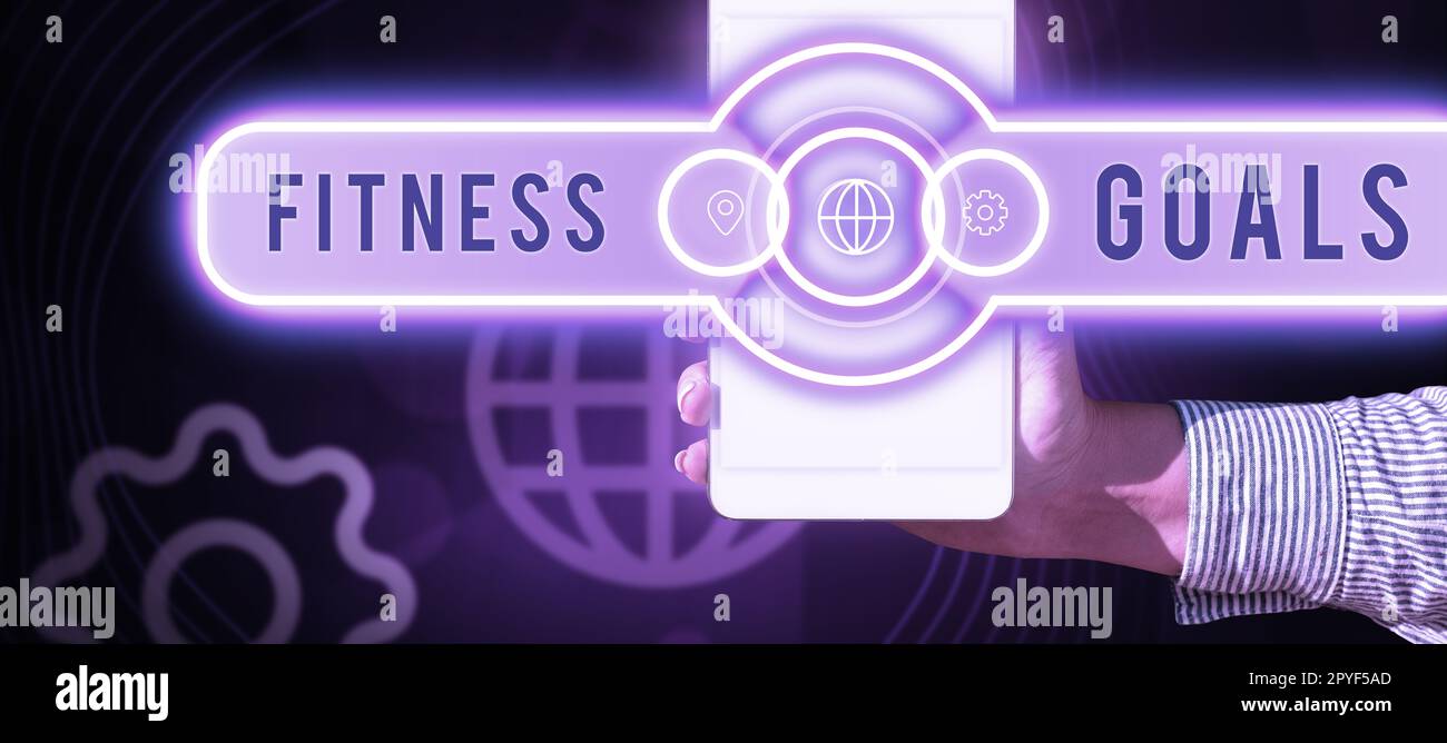 Sign displaying Fitness Goals. Internet Concept Loose fat Build muscle ...
