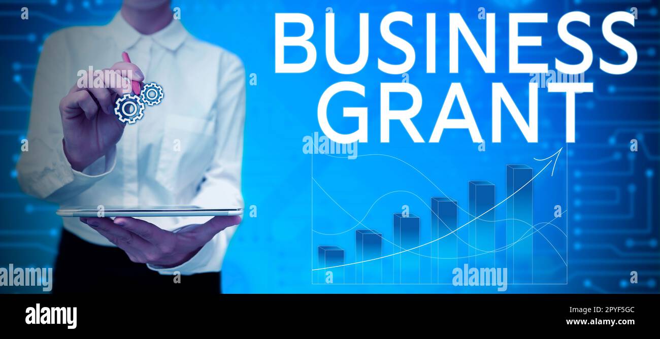 Inspiration showing sign Business Grant. Internet Concept Working ...