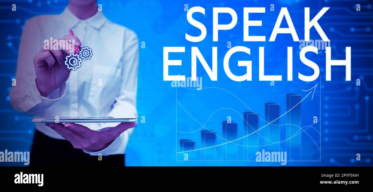 Hand writing sign Speak English. Business concept Study another Foreign ...