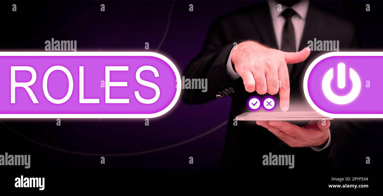 Inspiration showing sign Roles. Word for part played by person thing in ...