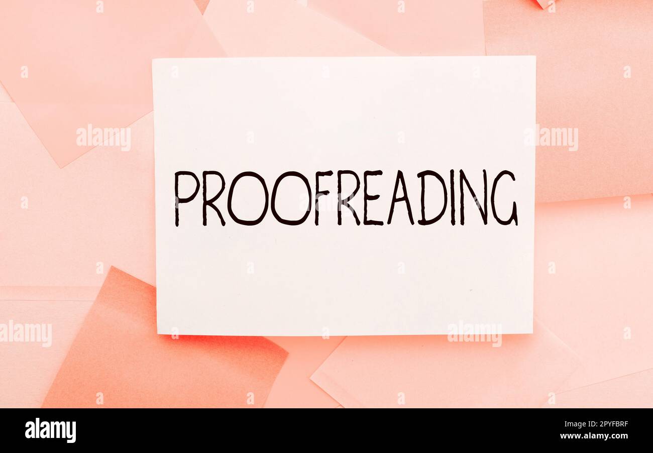 Text Showing Inspiration Proofreading Word Written On Act Of Reading And Marking Spelling