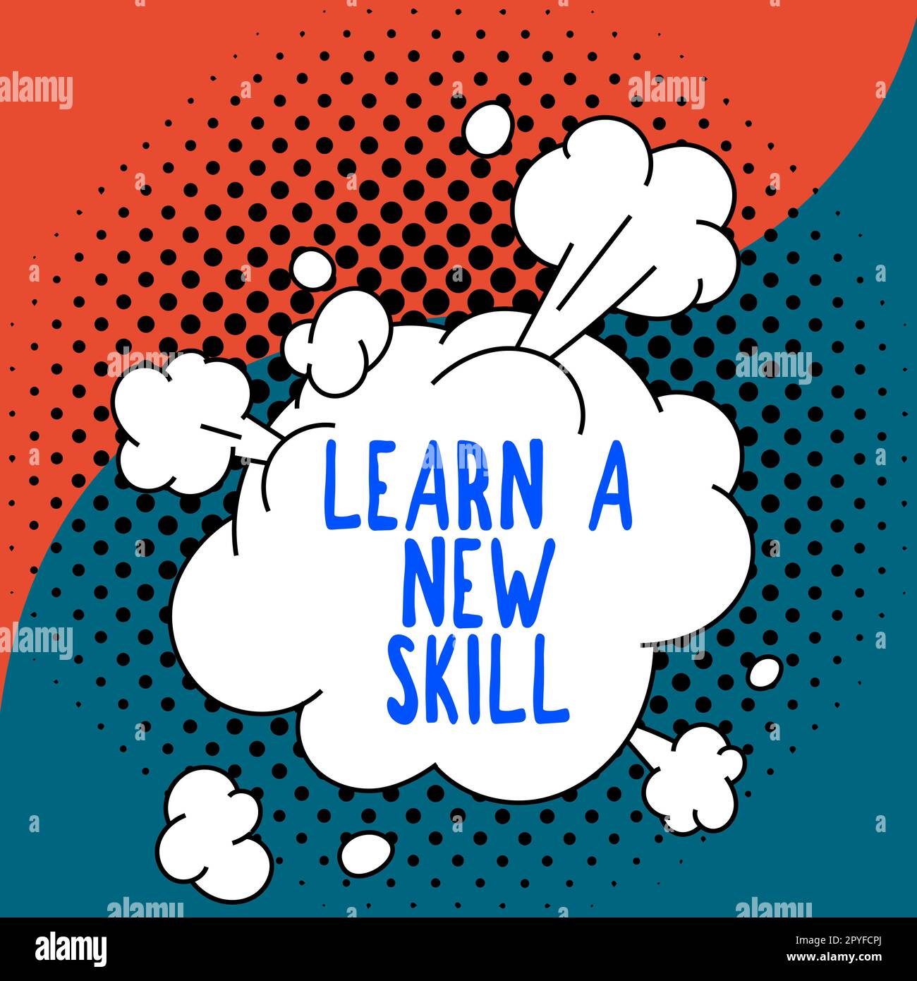 Hand writing sign Learn A New Skill. Business idea acquisition ...