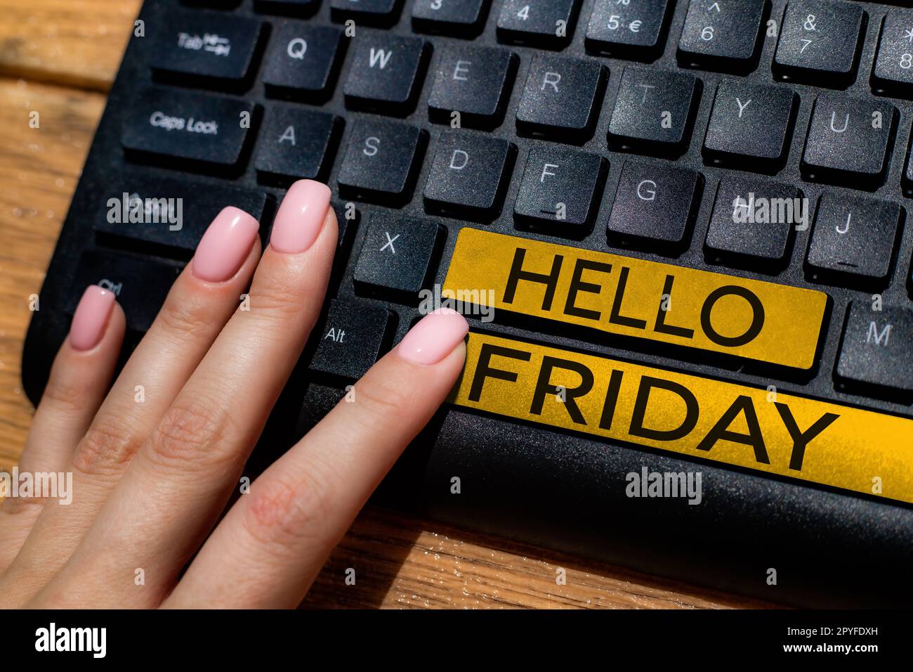 Good morning friday handwriting hi-res stock photography and images - Alamy
