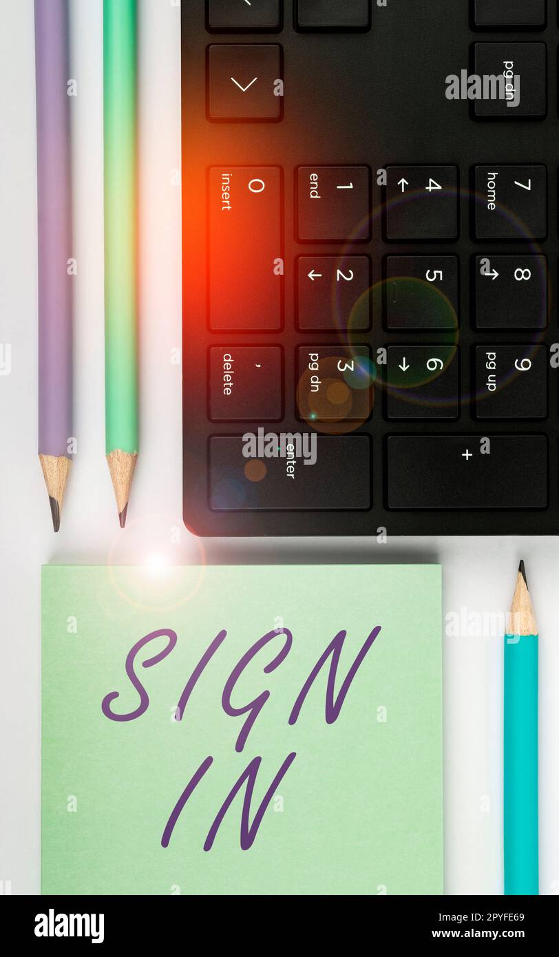 Writing displaying text Sign In. Conceptual photo to write your name on ...