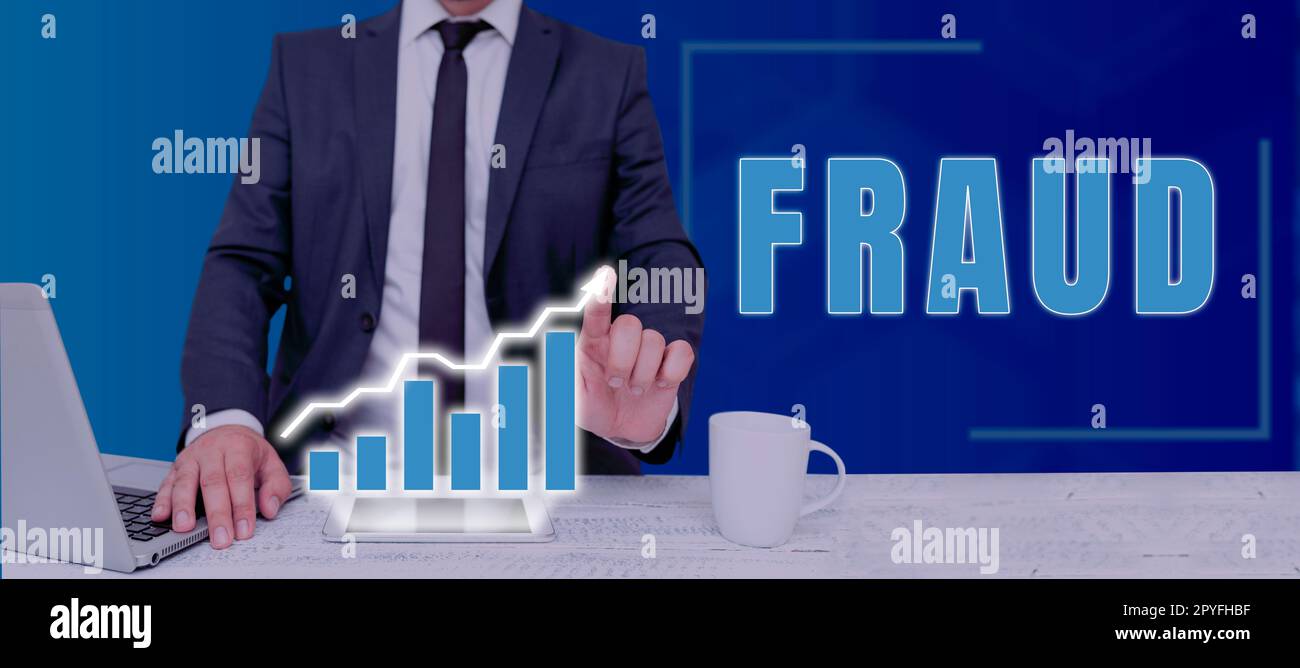 Sign displaying Fraud. Business showcase wrongful criminal deception ...
