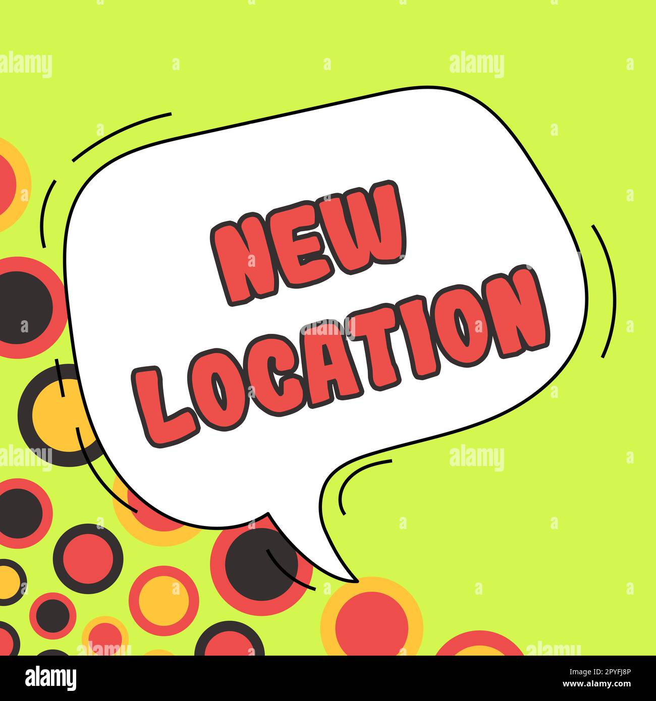 Text caption presenting New Location. Business showcase Get located on ...