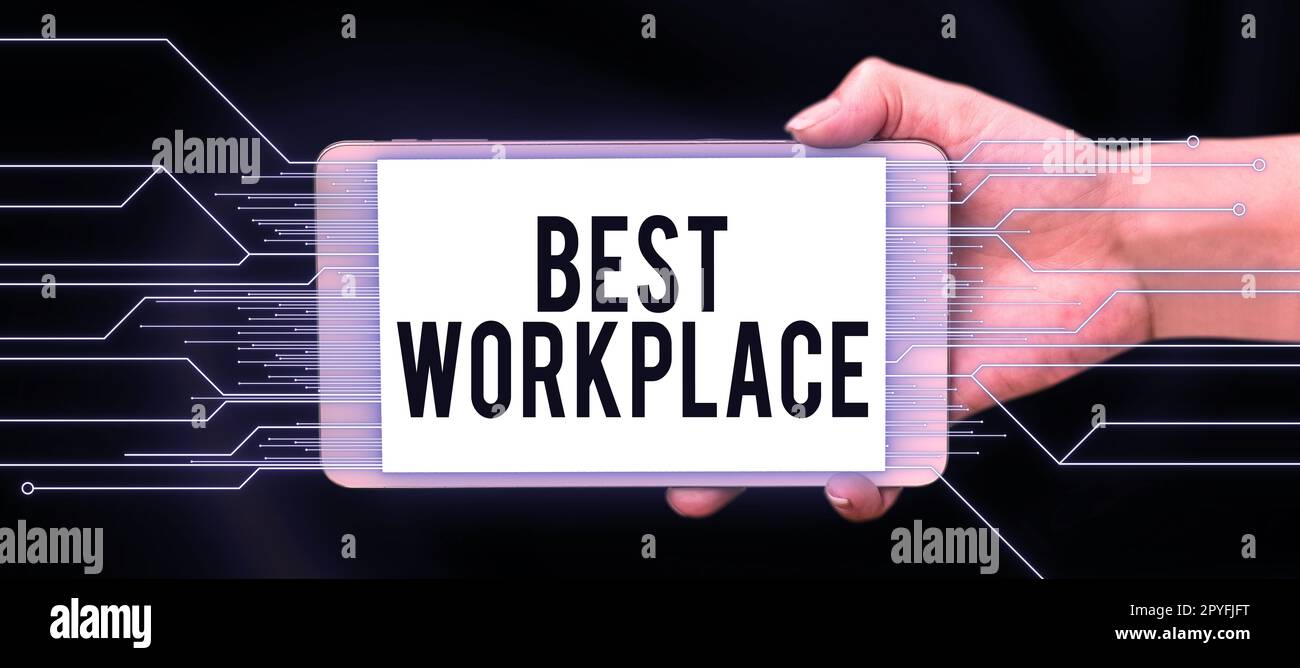 Inspiration showing sign Best Workplace. Internet Concept Ideal company ...