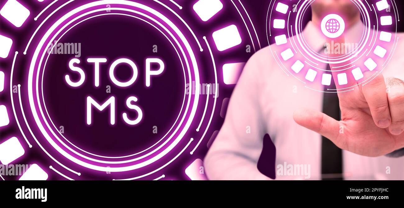 Text caption presenting Stop Ms. Business concept prevent disease ...