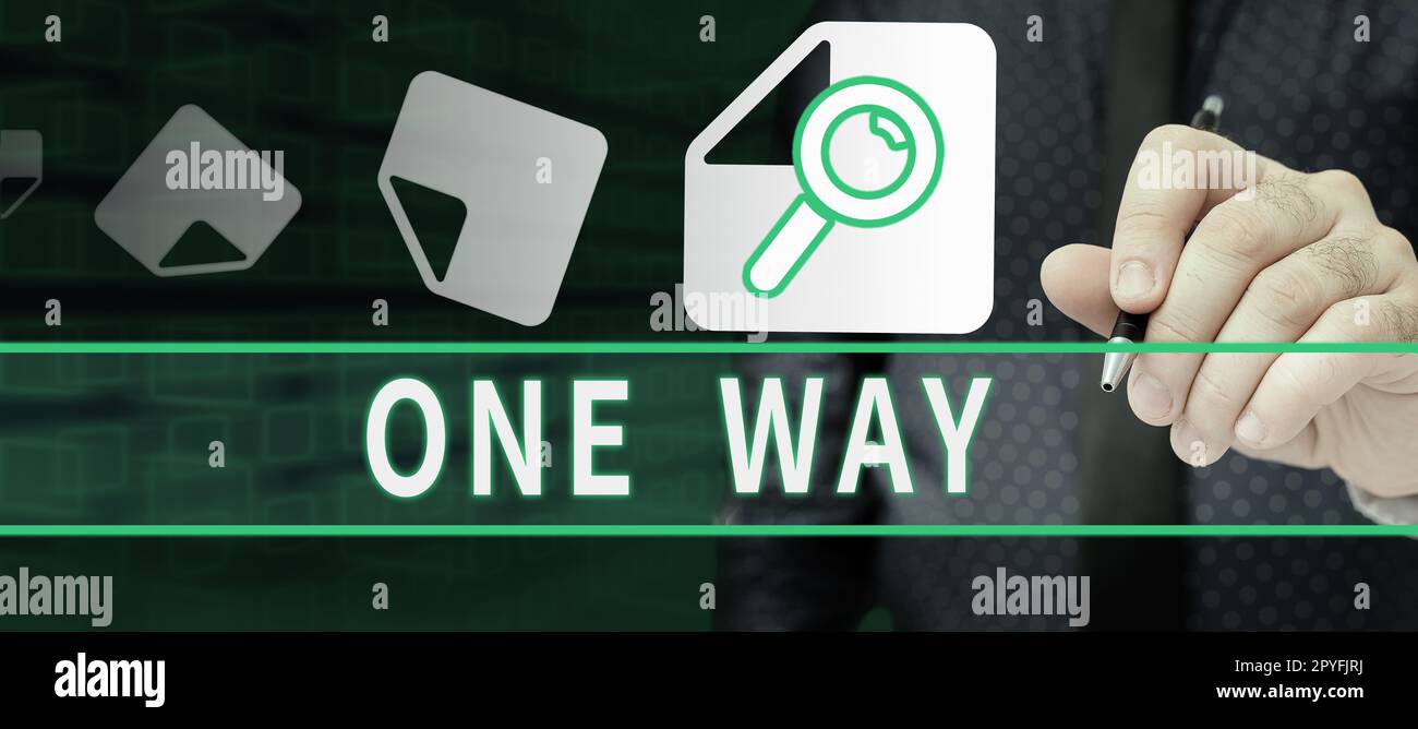 Text sign showing One Way. Concept meaning Only direction Street sign ...
