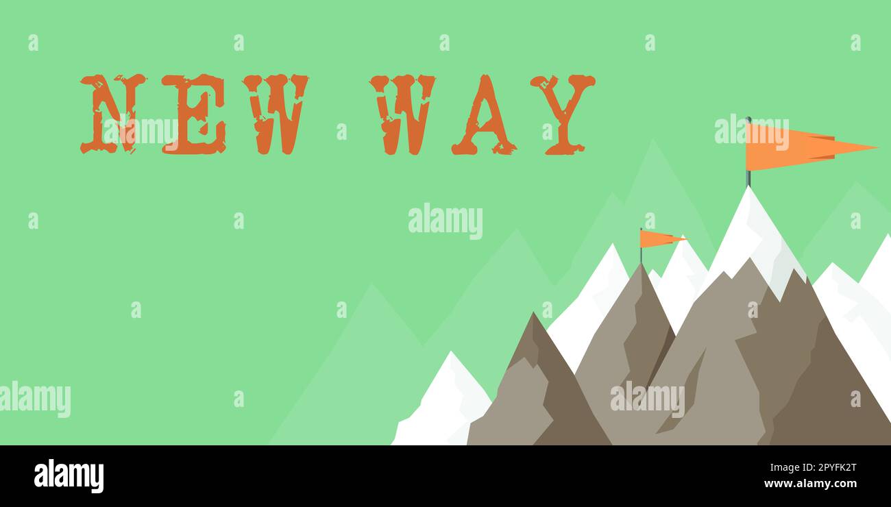 Inspiration showing sign New Way. Business concept To move from one ...
