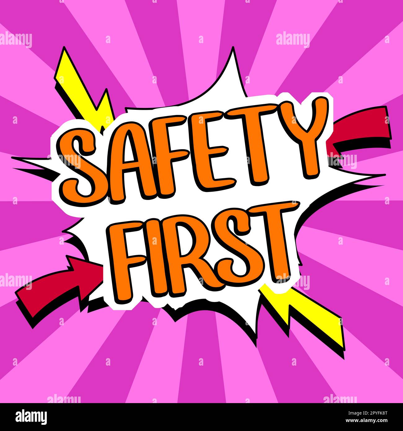 Text caption presenting Safety First. Business concept Avoid any ...