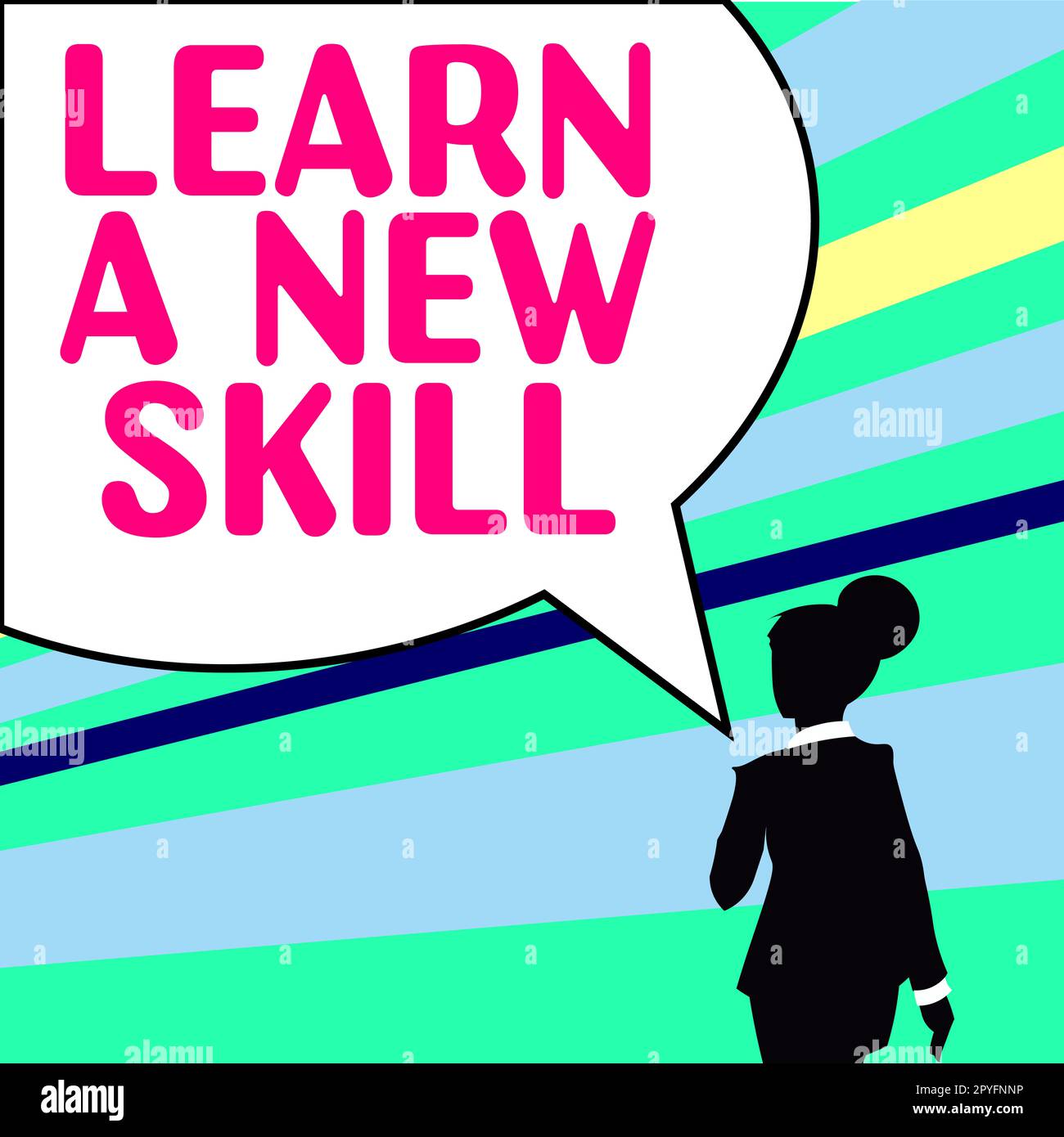 Handwriting text Learn A New Skill. Business showcase acquisition knowledge through study ...