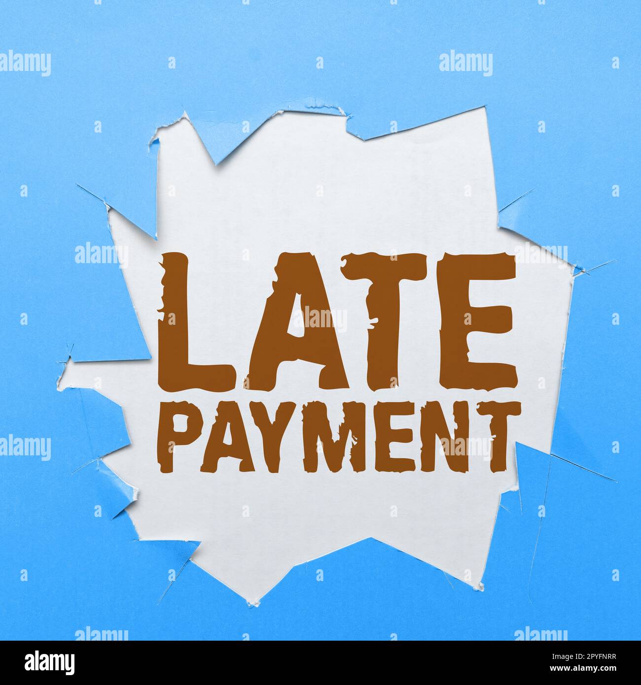 Text caption presenting Late Payment. Word Written on payment made to ...