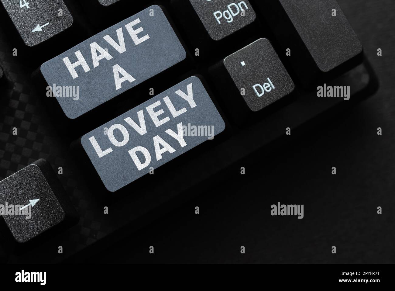 Sign displaying Have A Lovely Day. Business overview Nice gesture ...