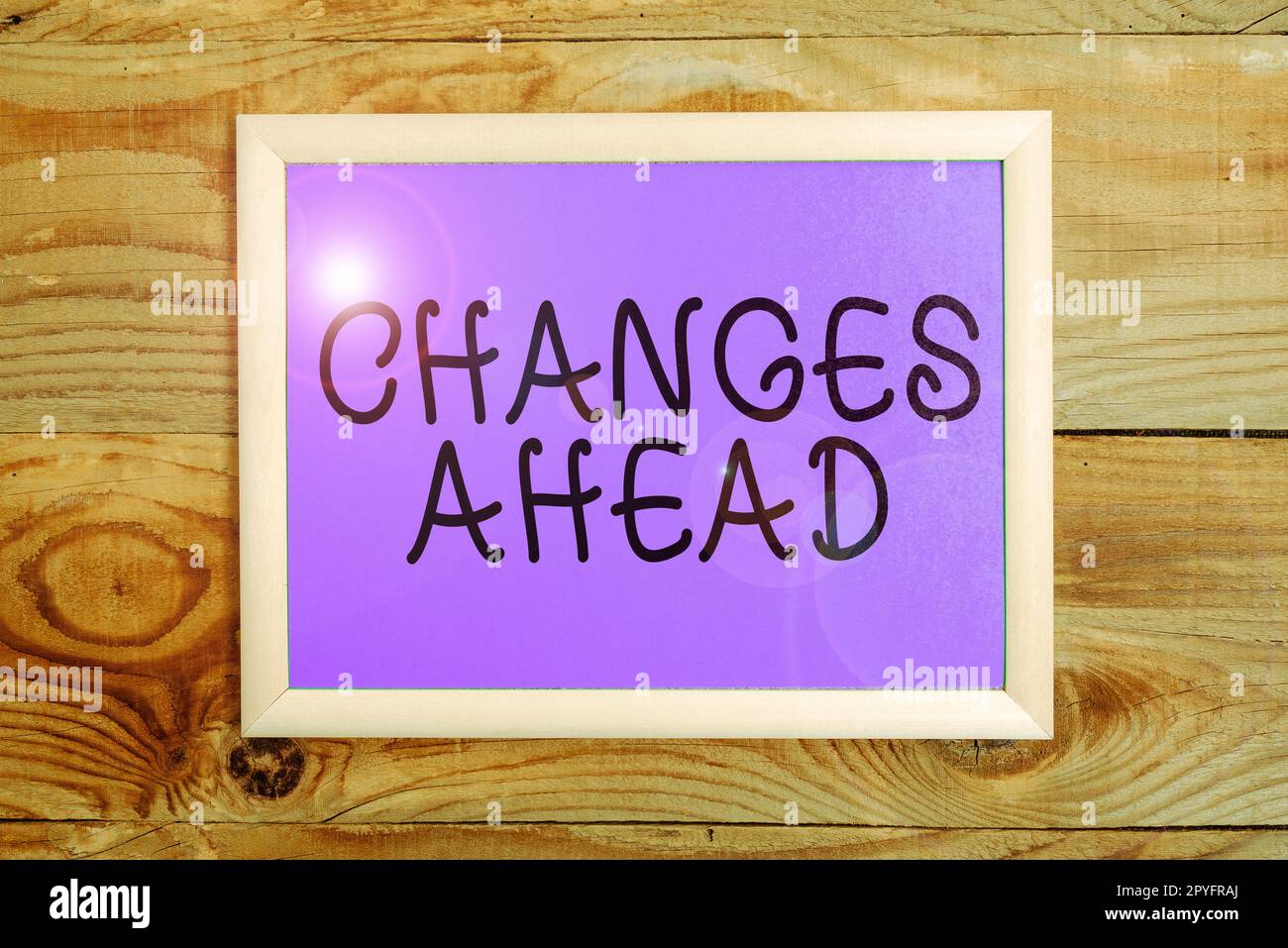 Inspiration showing sign Changes Ahead. Business approach to replace ...