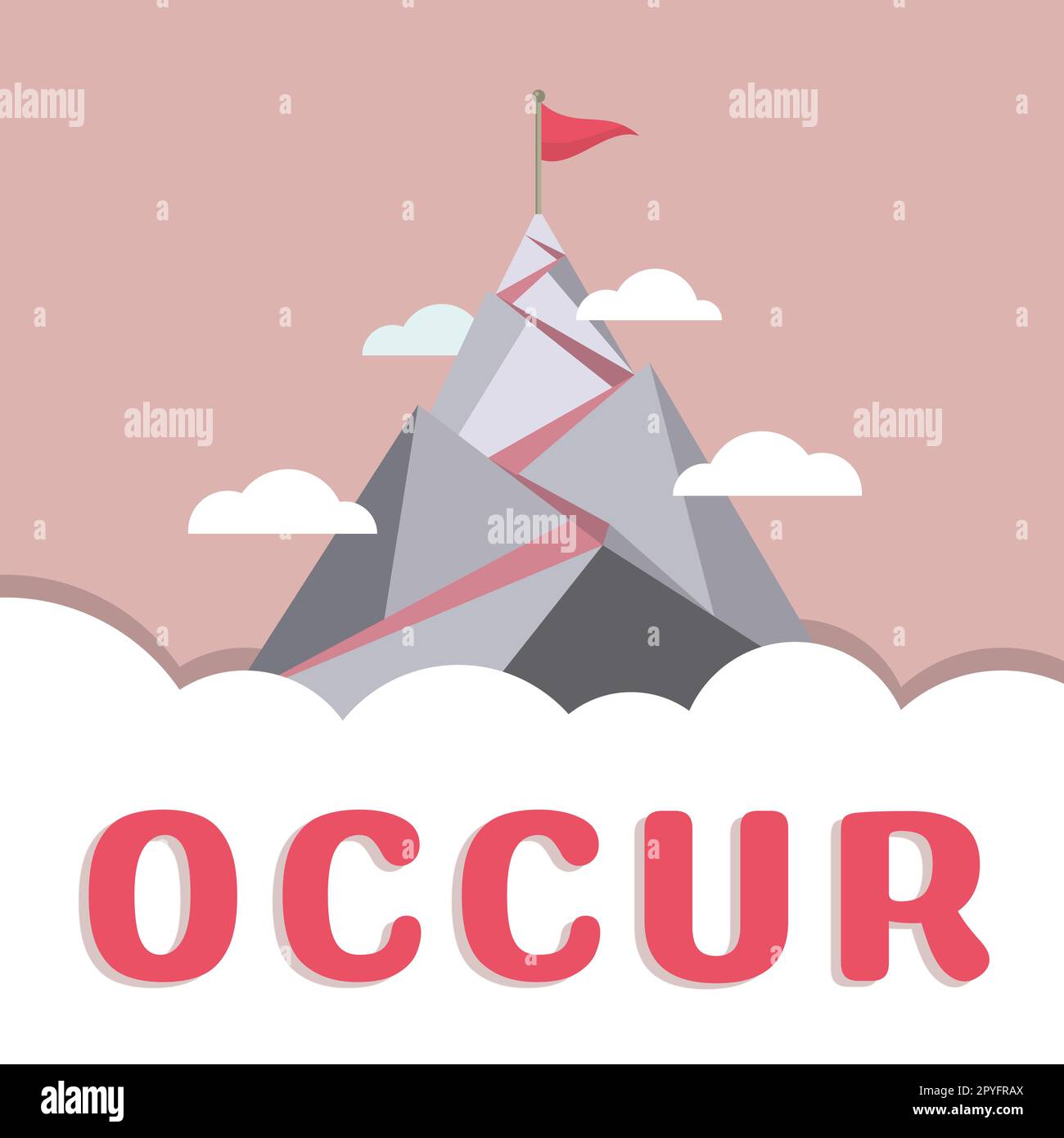 Sign displaying Occur. Concept meaning especially of accidents and ...