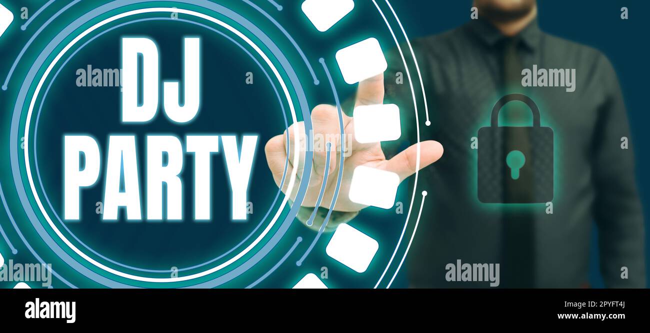 Sign displaying Dj Party. Word for person who introduces and plays ...