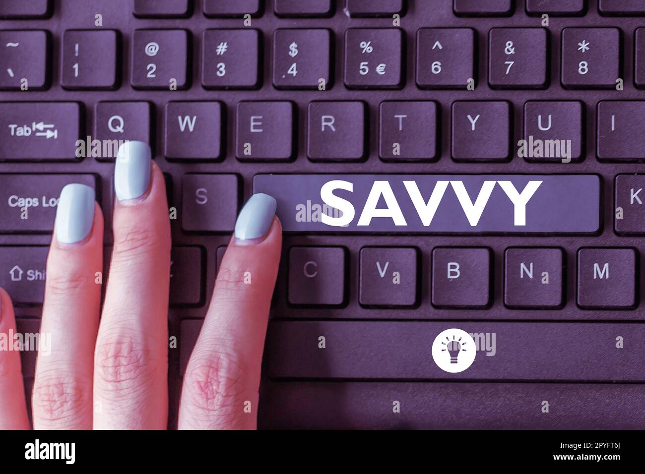 Conceptual display Savvy. Word for having perception, comprehension in ... Conceptual display Savvy. Word for having perception, comprehension in ...