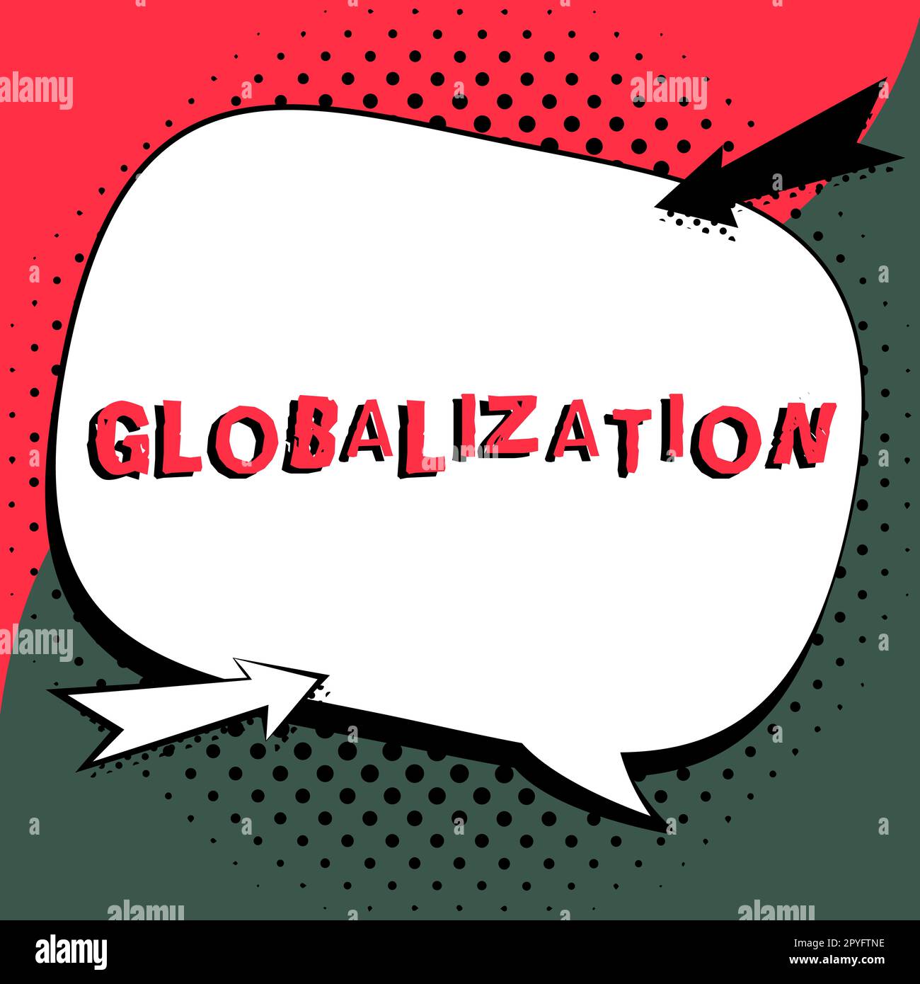Conceptual caption Globalization. Word Written on development of an ...